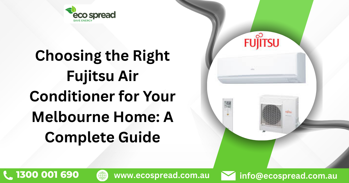 Fujitsu Air Conditioning Installation Experts in Melbourne